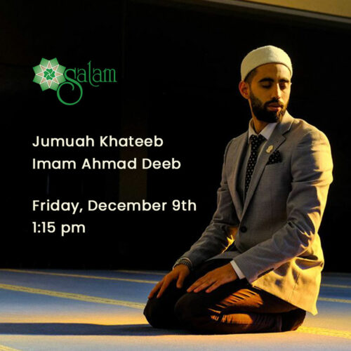 Jumuah | Imam Ahmad Deeb - SALAM Islamic Center