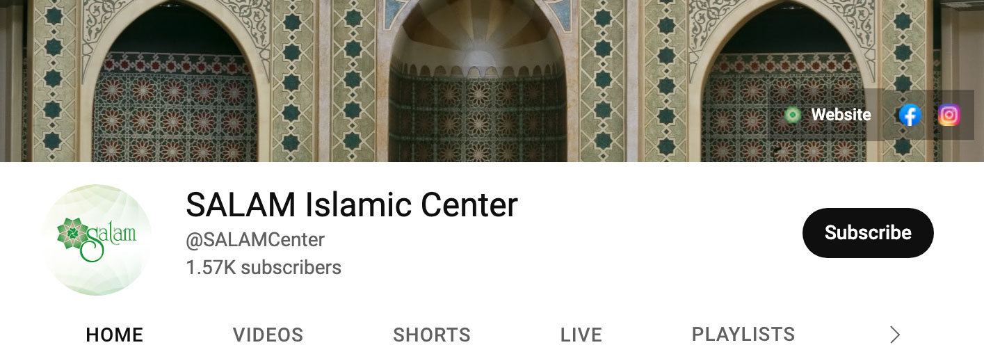 Live Feed | SALAM Youtube Channel - SALAM Islamic Center