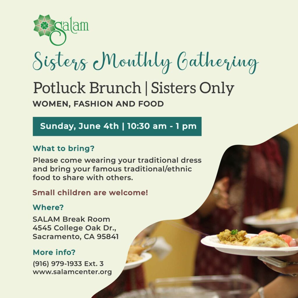 Potluck & Fashion - Sisters Gathering - SALAM Islamic Center
