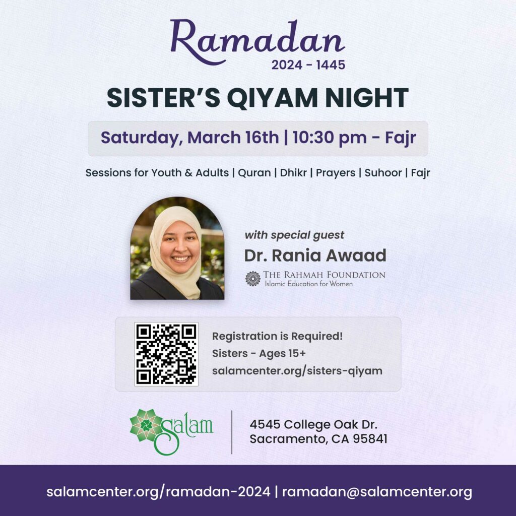 Sister's Qiyam Night with Dr. Rania Awaad - SALAM Islamic Center